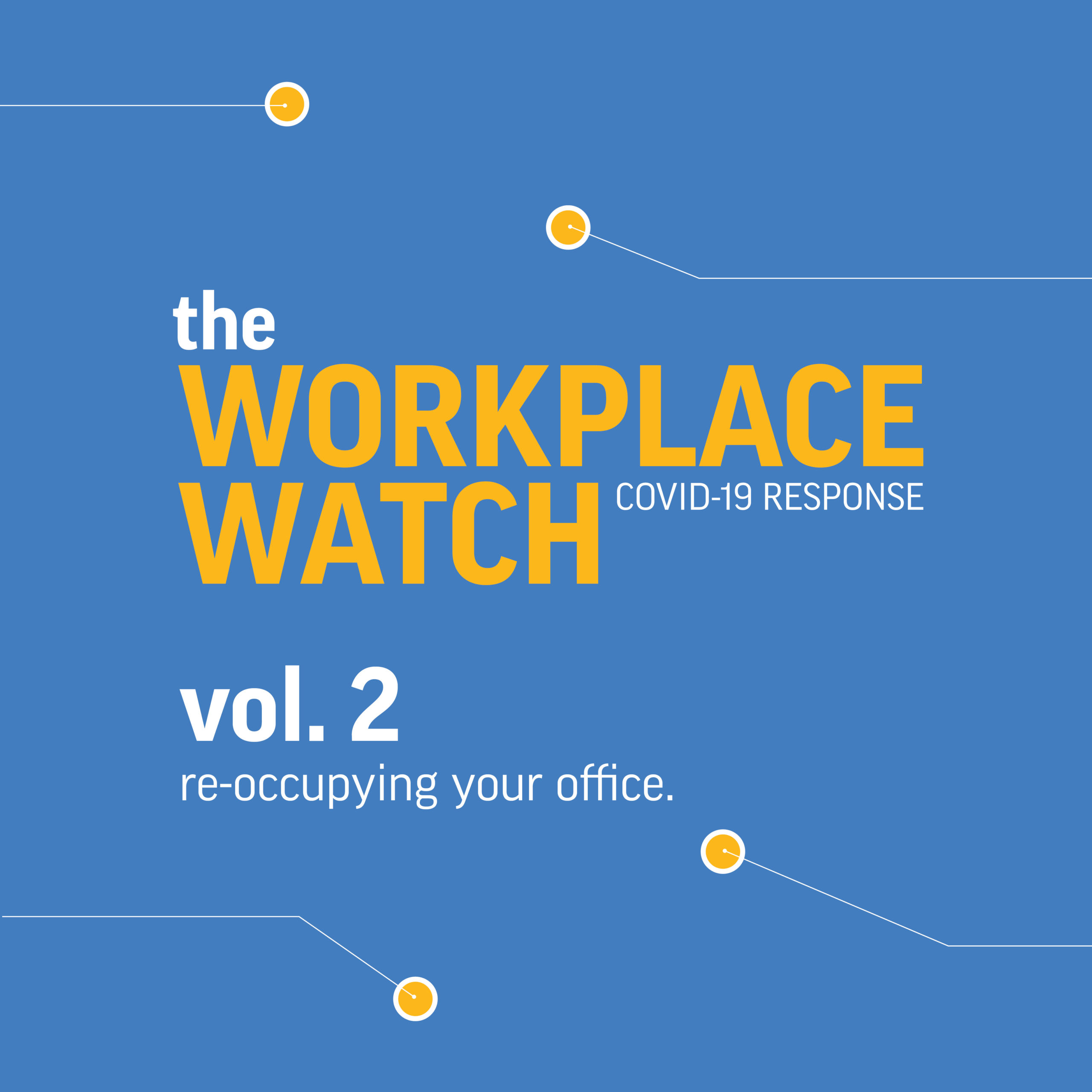 The Workplace Watch Vol. 2 | Partners by Design